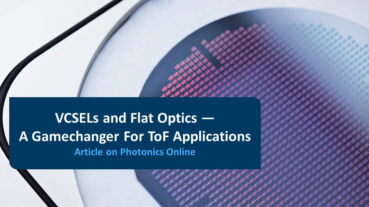 VCSELs and Flat Optics — A Gamechanger For ToF Applications